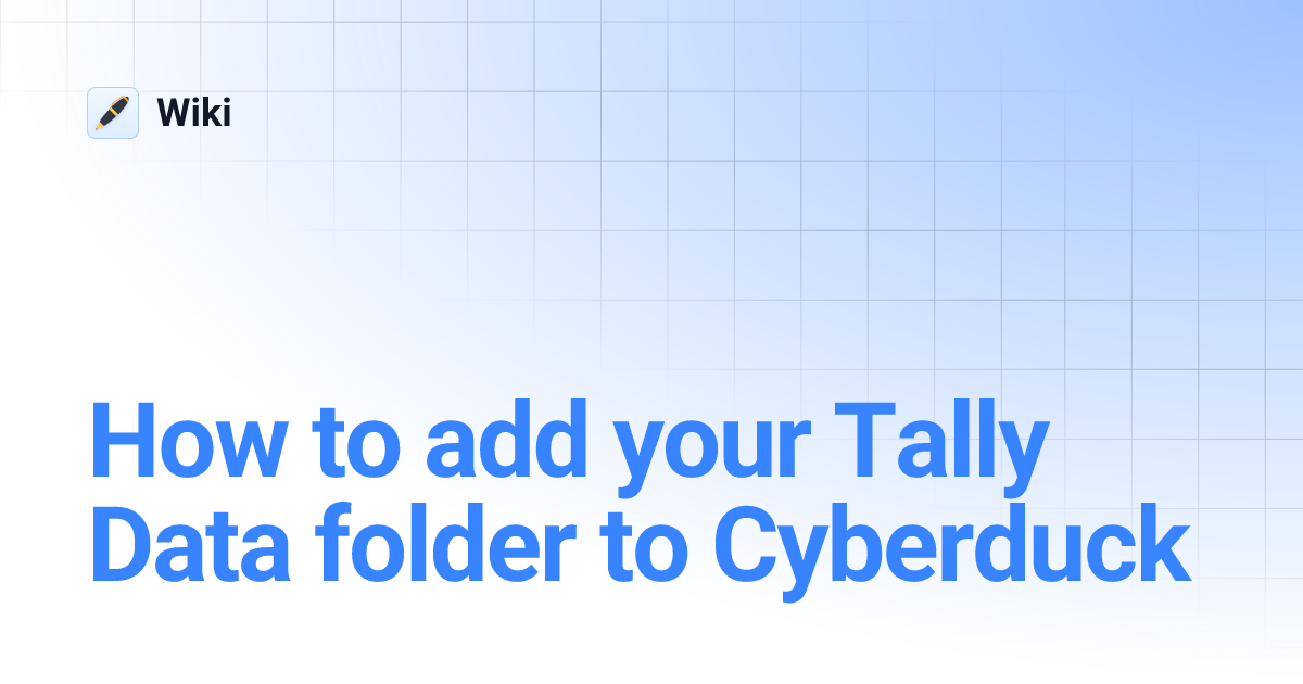 How to add your Tally Data folder to Cyberduck | Wiki